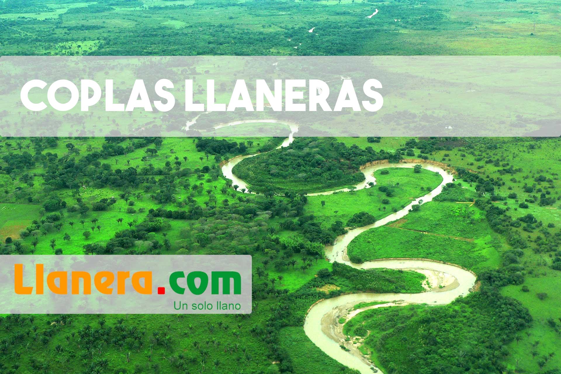 Coplas llaneras Llanera.com